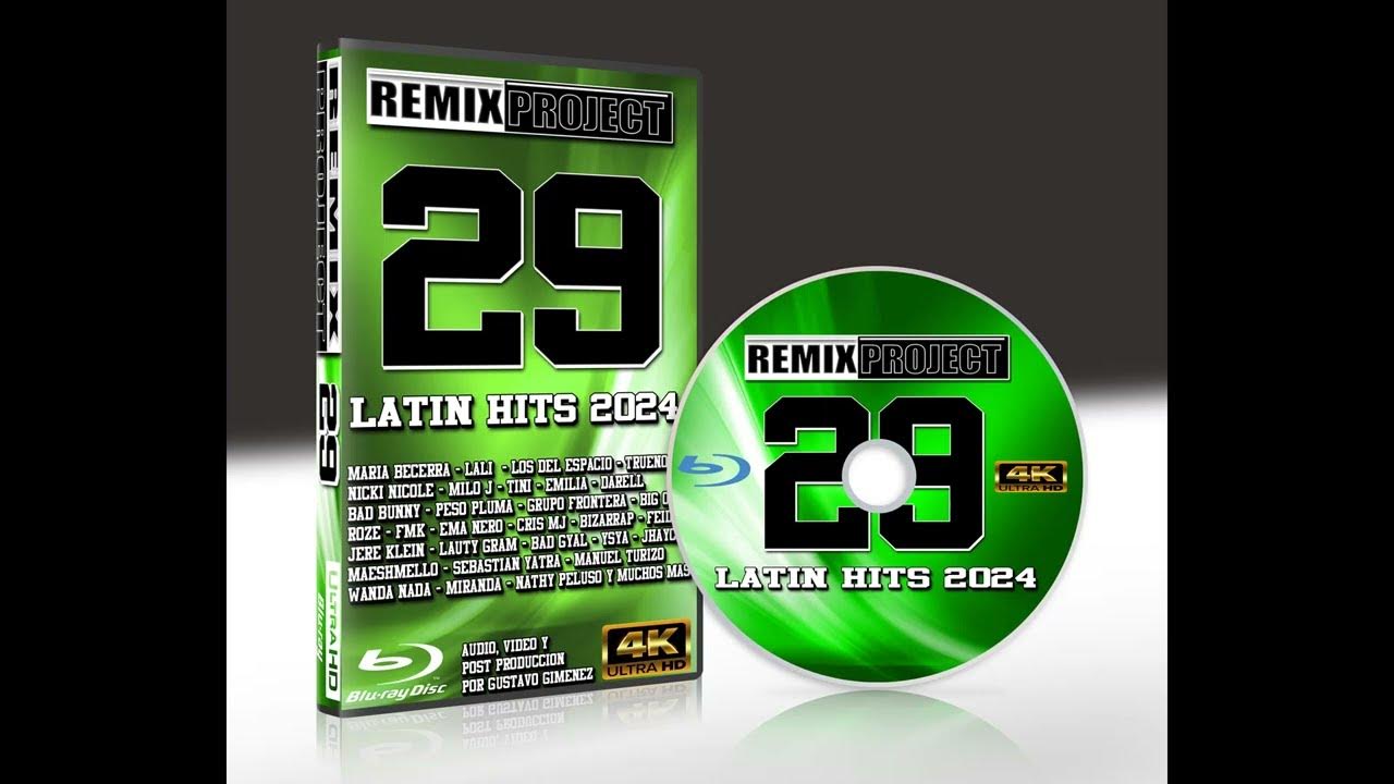 Remix Project 29 Latin Hits 2024 By Gustavo Gimenez - YouTube