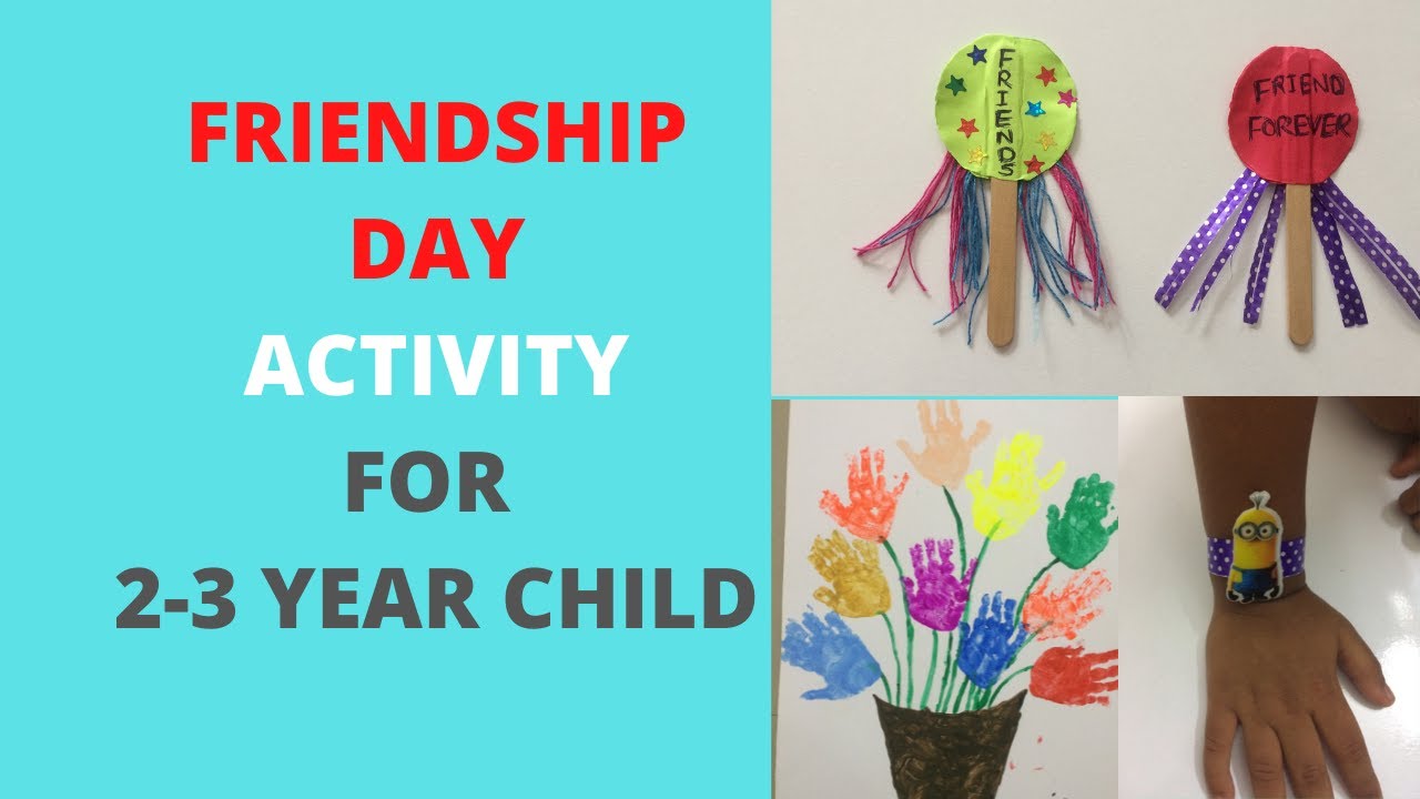 Friendship day activity for 2-3 year child | FRIENDSHIP DAY SPECIAL ...