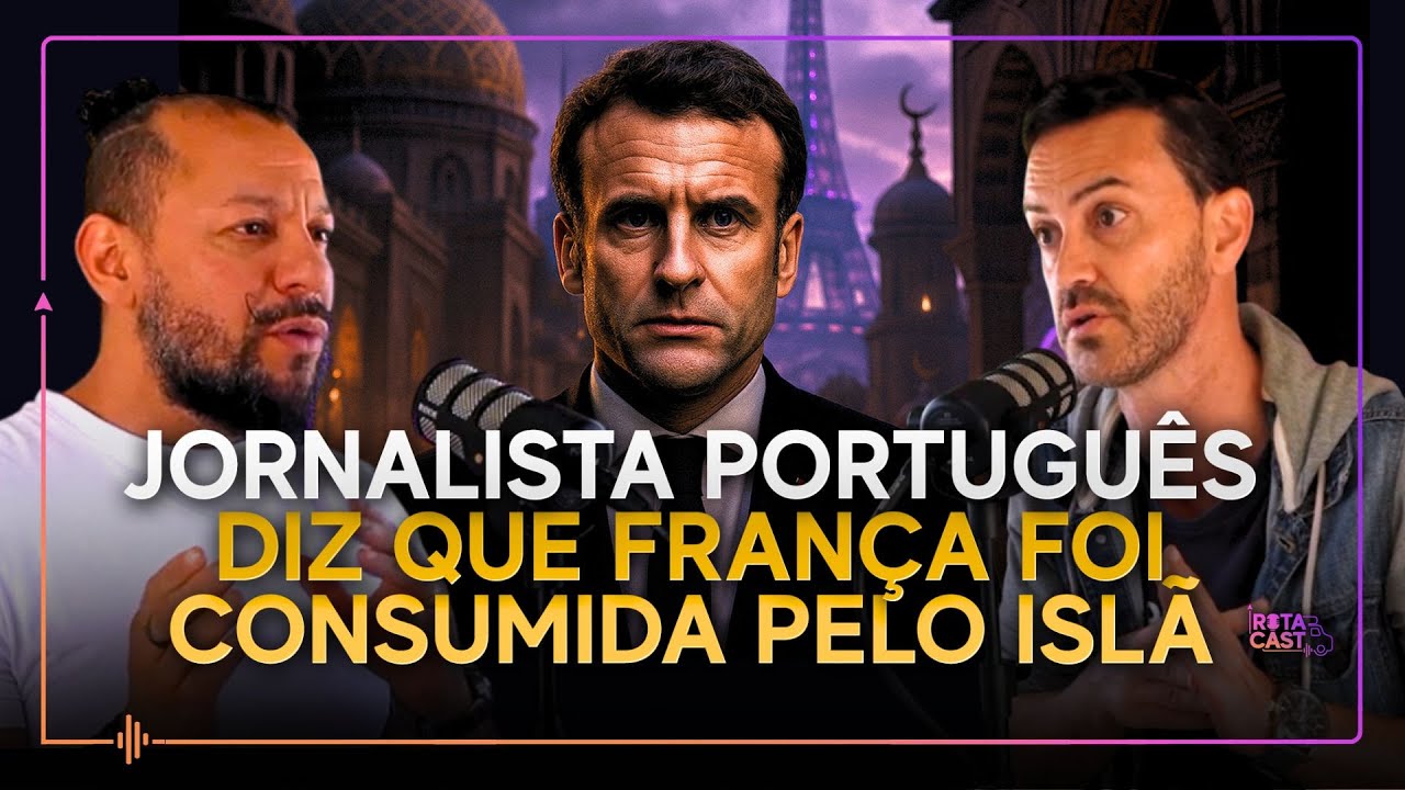 JORNALISTA PORTUGUÊS DIZ QUE A FRANÇA FOI CONSUMIDA PELO ISLÃ - YouTube