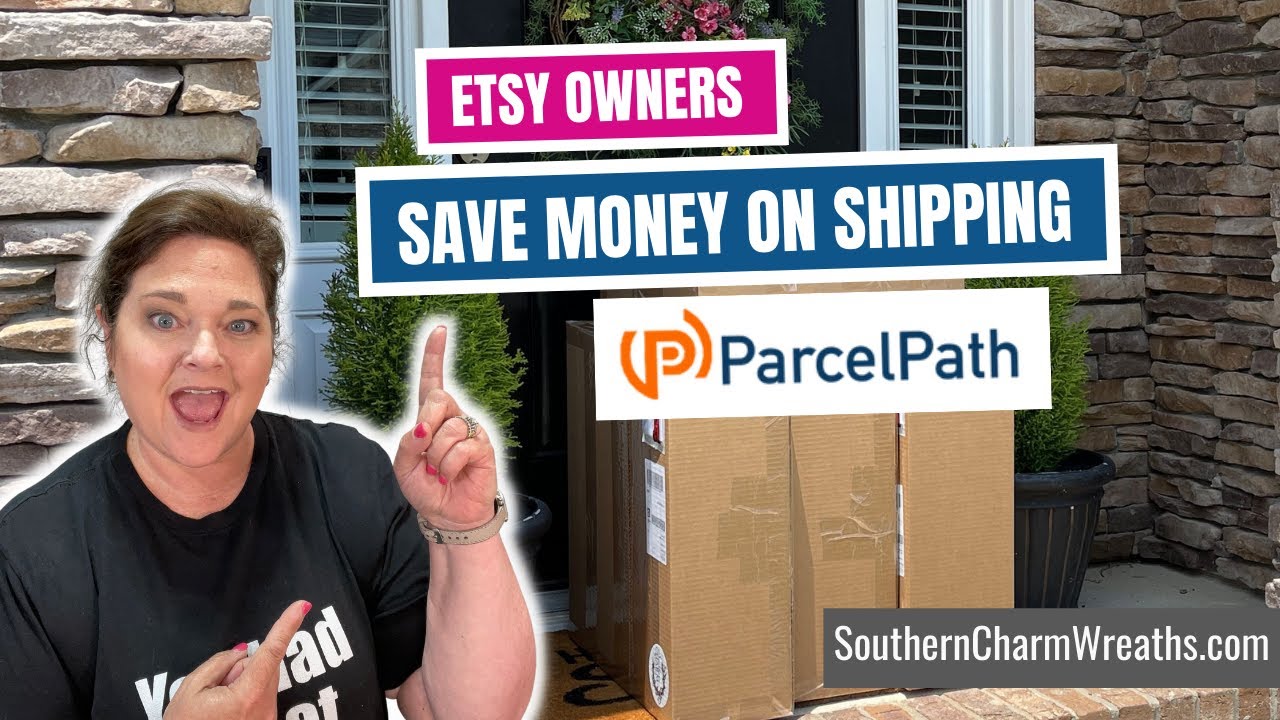 Etsy Owners Save Money on Shipping with Parcel Path | How to Ship ...