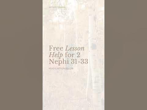 2 Nephi 31-33 Come Follow Me Lesson Help for Youth - YouTube