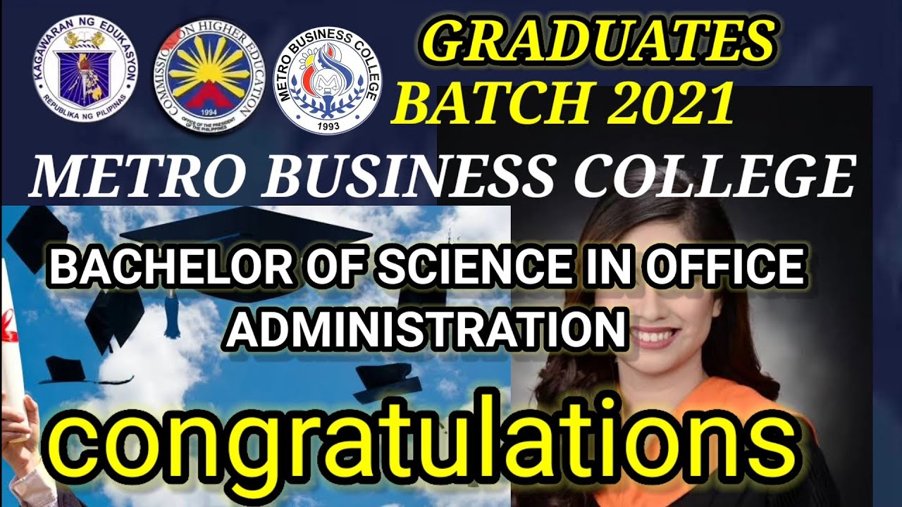 METRO BUSINESS COLLEGE BACHELOR OF SCIENCE IN OFFICE ADMINISTRATION ...