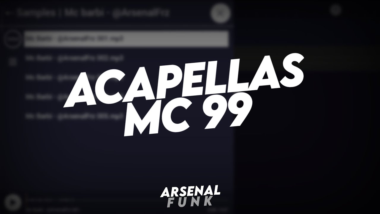 PACK ACAPELLAS MC 99 (Conteúdo Para DJs) - YouTube