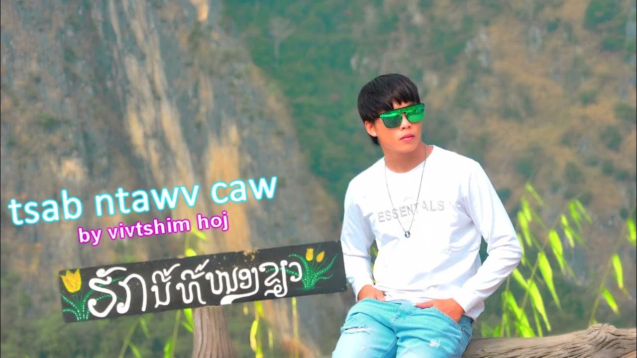 tsab ntawv caws by vivtshim thoj nkauj tawm tshiab 2025 26 - YouTube