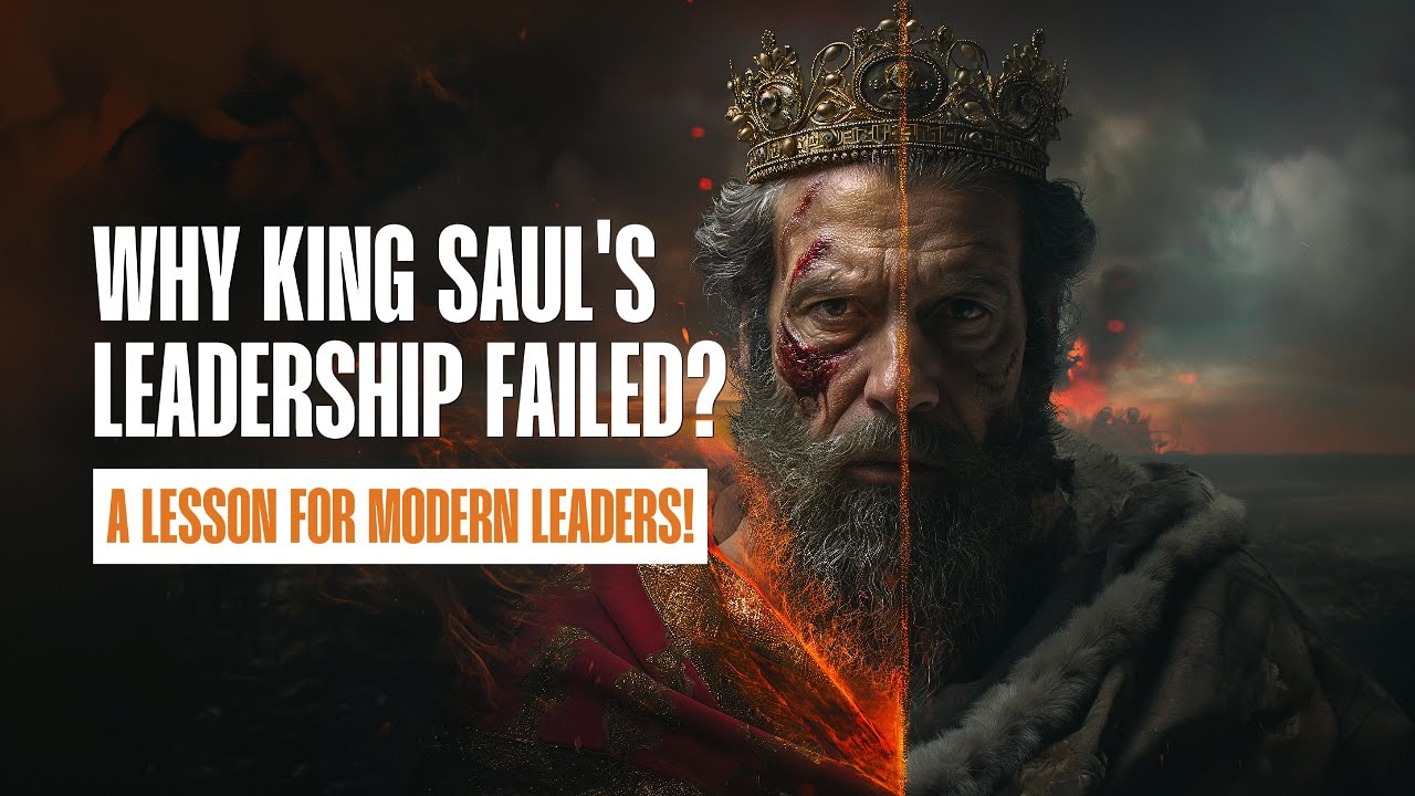 Why King Saul's Leadership Failed: A Lesson for Modern Leaders! ⚔️👑 ...