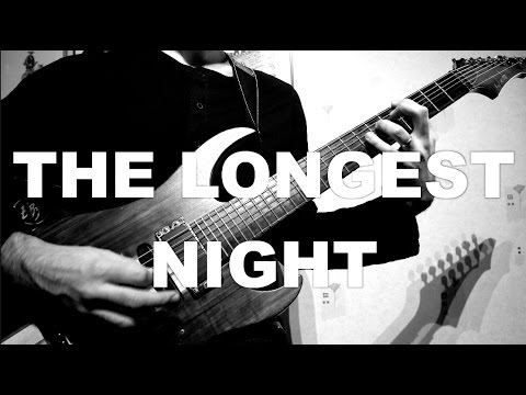 THE LONGEST NIGHT [ORIGINAL SONG feat. MARKUS TÄLTH]