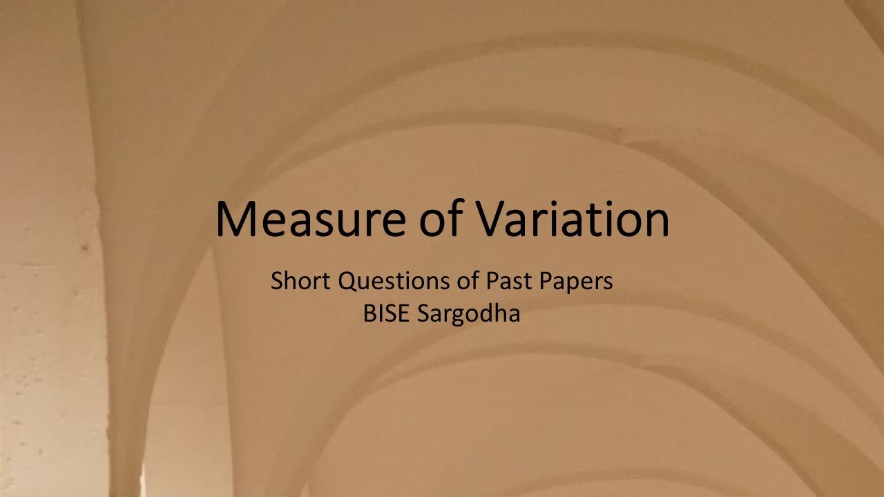 The most important Short Questions | Measure of Variation | Past Papers ...