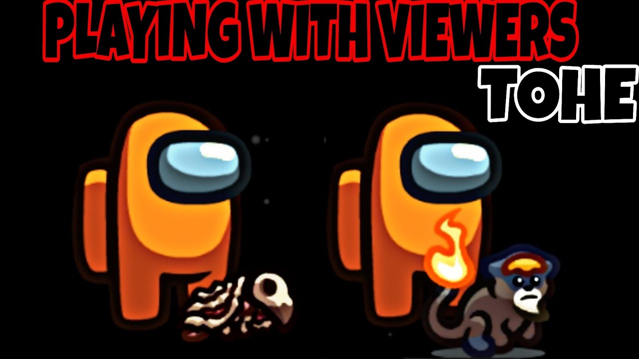 🔴 Among Us Modded TOHE Live Stream! Among Us Live Playing With Viewers ...