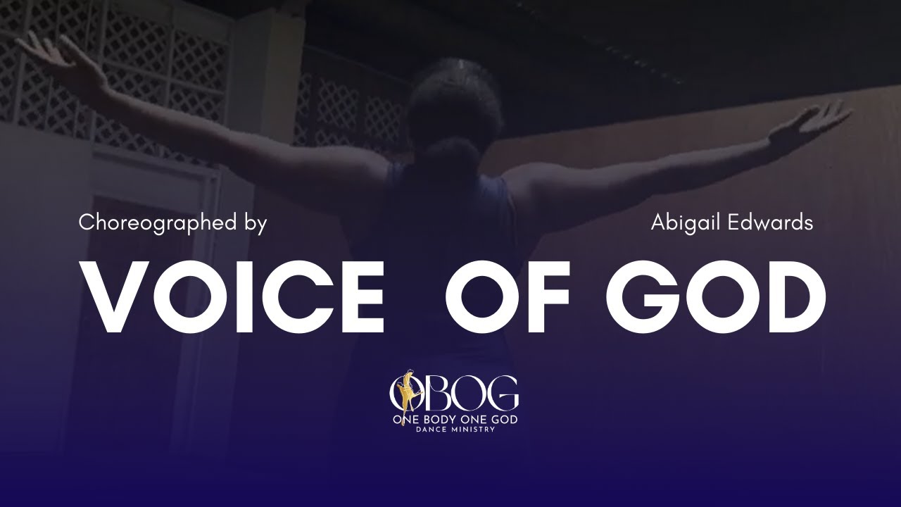 Voice of God | One Body One God Dance - YouTube