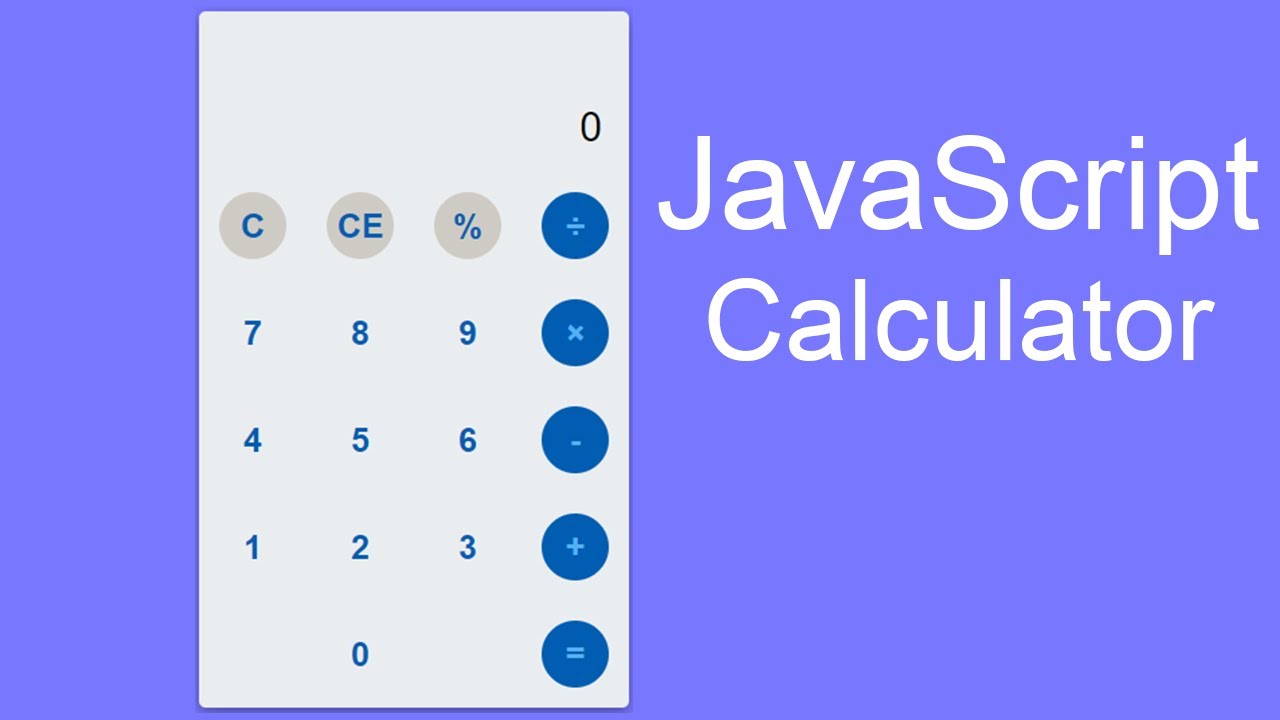 How To Make Calculator Using Html Css3 And Javascript Calculator 2022 3697