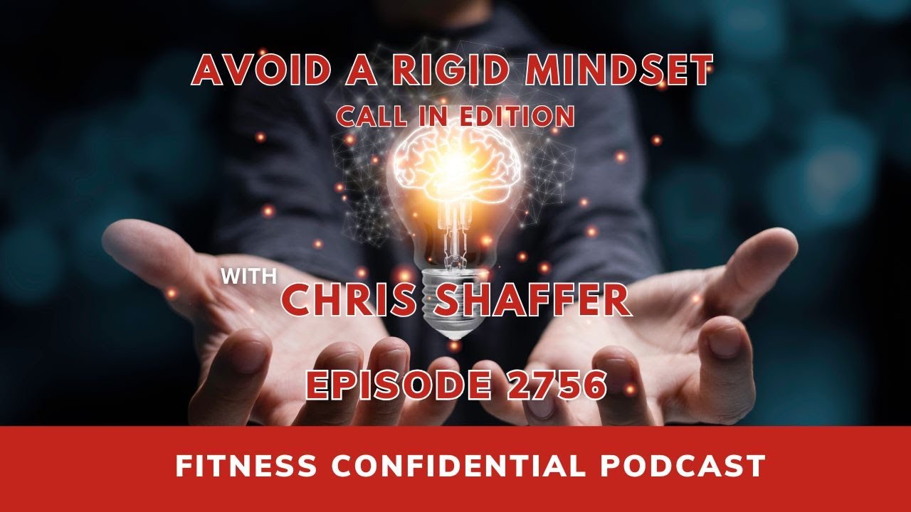 Avoid a Rigid Mindset - Episode 2756 - YouTube
