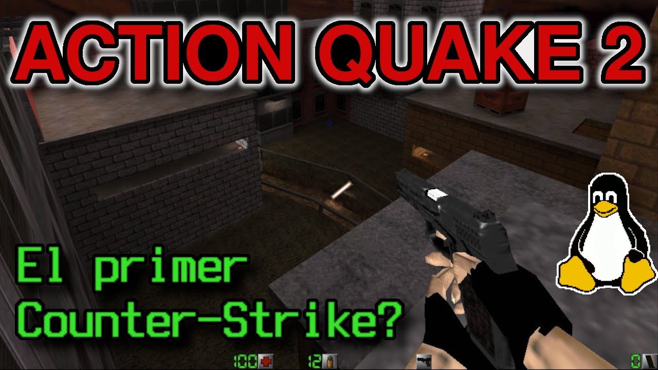 Action Quake 2 - El CS Open Source?? - YouTube