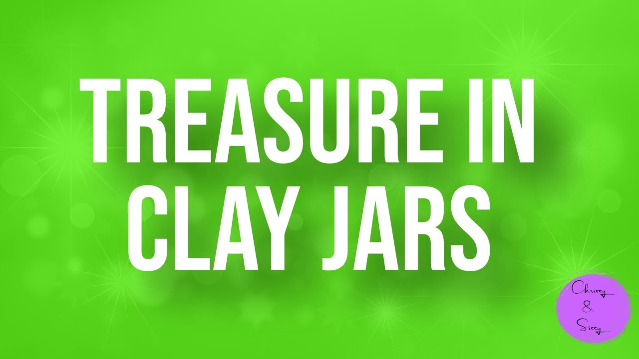 Treasure in Clay Jars I Sunday School I August 18th, 2024 I 2 ...