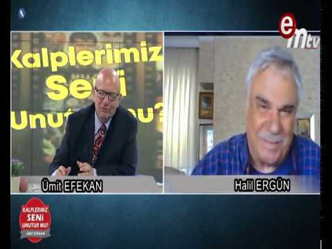 Kalplerimiz Seni Unutur mu ? (Halil Ergün)