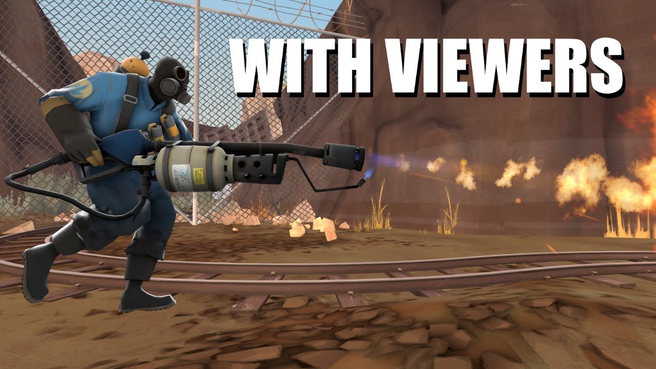 TF2 with VIEWERS #4 + TERRARIA - YouTube