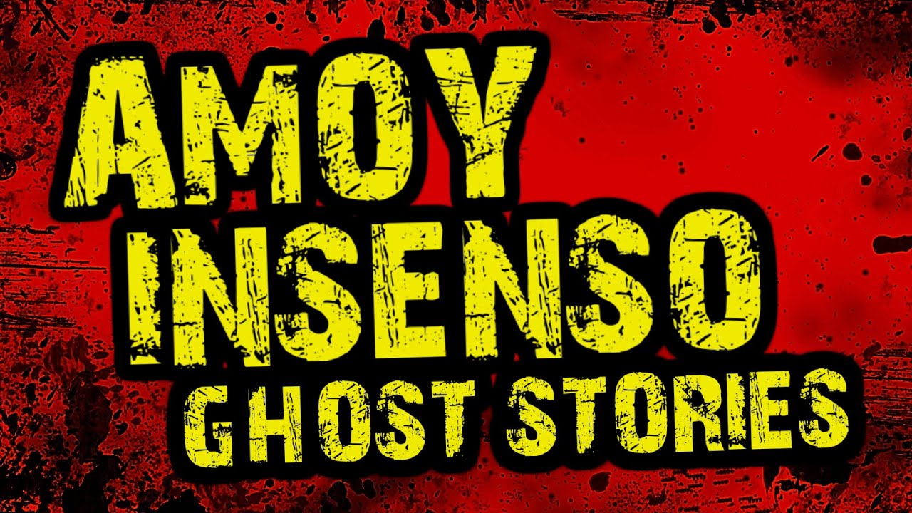 AMOY INSENSO HORROR STORIES | 3 True Ghost Stories of Listeners - YouTube