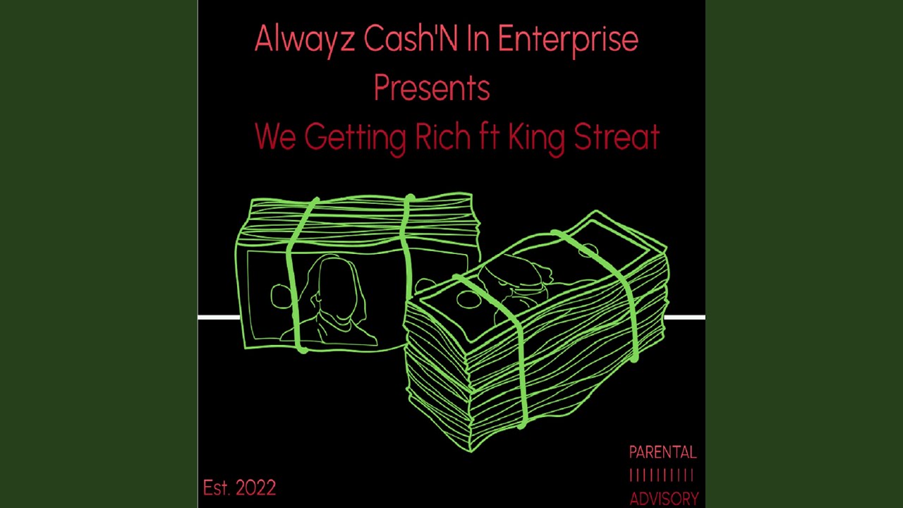 We Getting Rich (feat. Streat) - YouTube