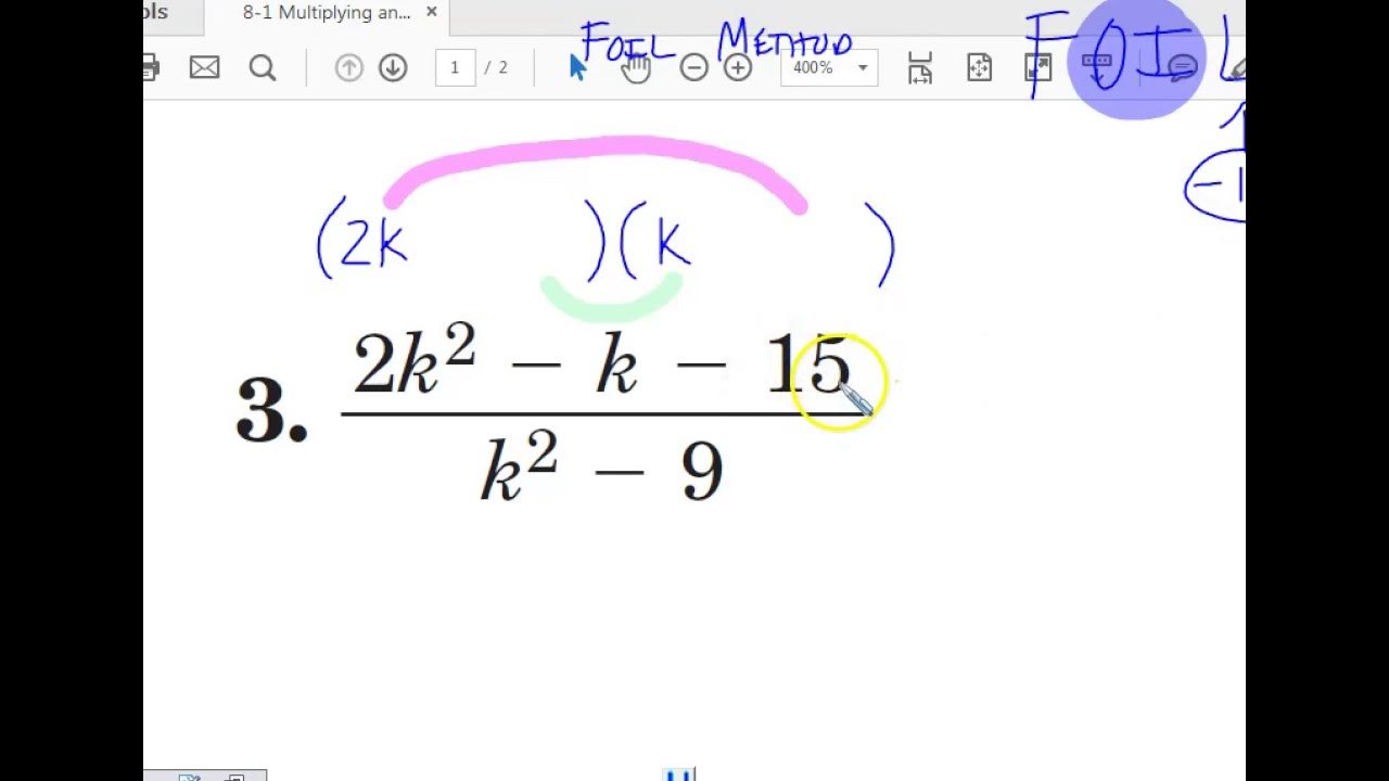 8 1 Algebra 2B Multipyling and Dividing Rational Expressions Part A ...