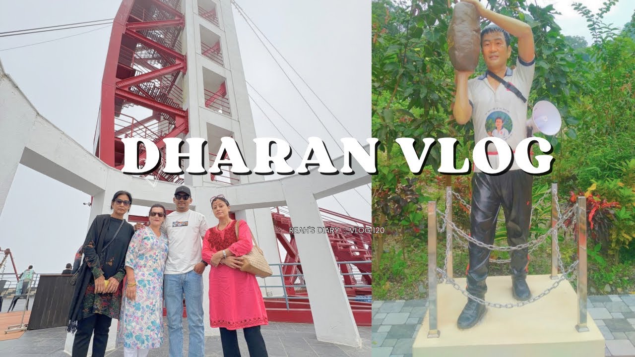 Dharan Travel Vlog 🇳🇵 | Bhedetar Skywalk, Buddha Subba & Harka Sampang ...