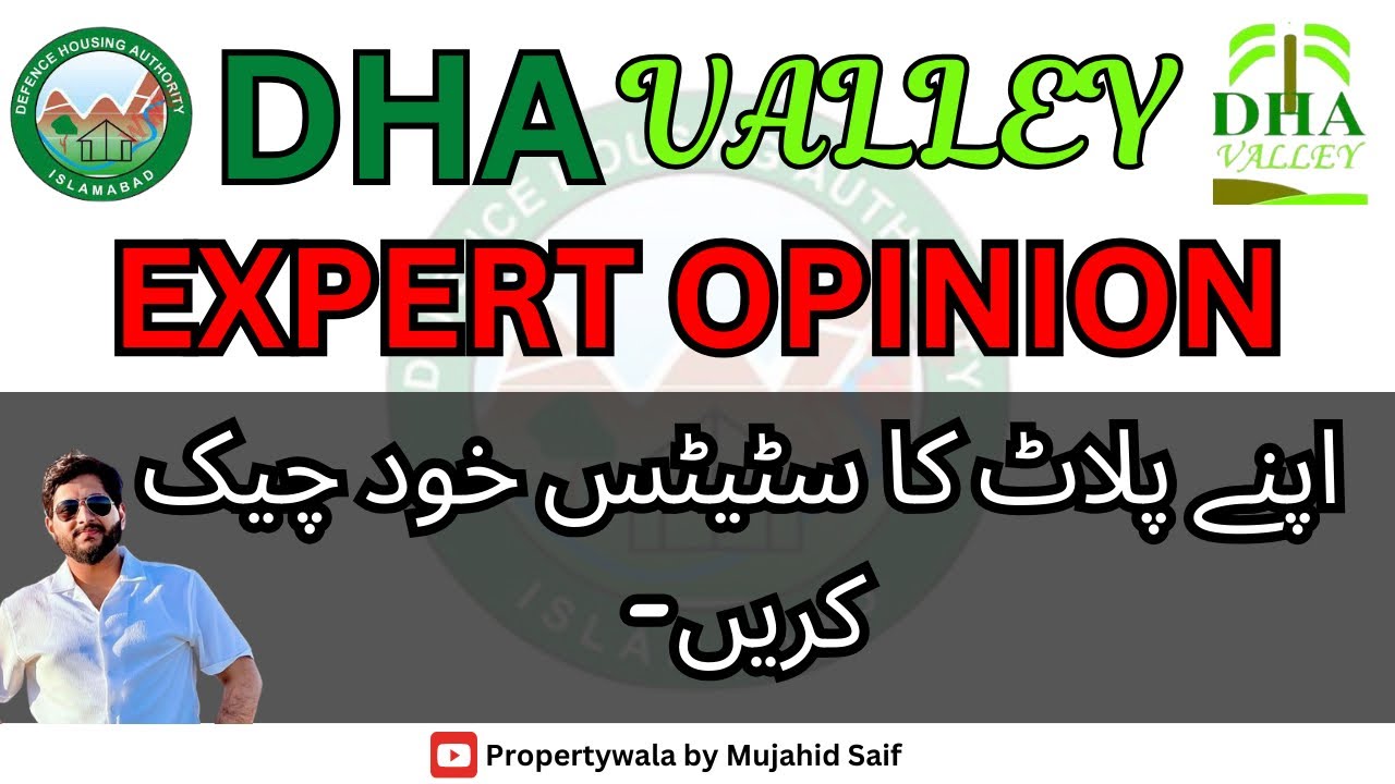 Dha valley/phase 7 Islamabad || Latest Update || اپنے پلاٹ کا سٹیٹس خود ...
