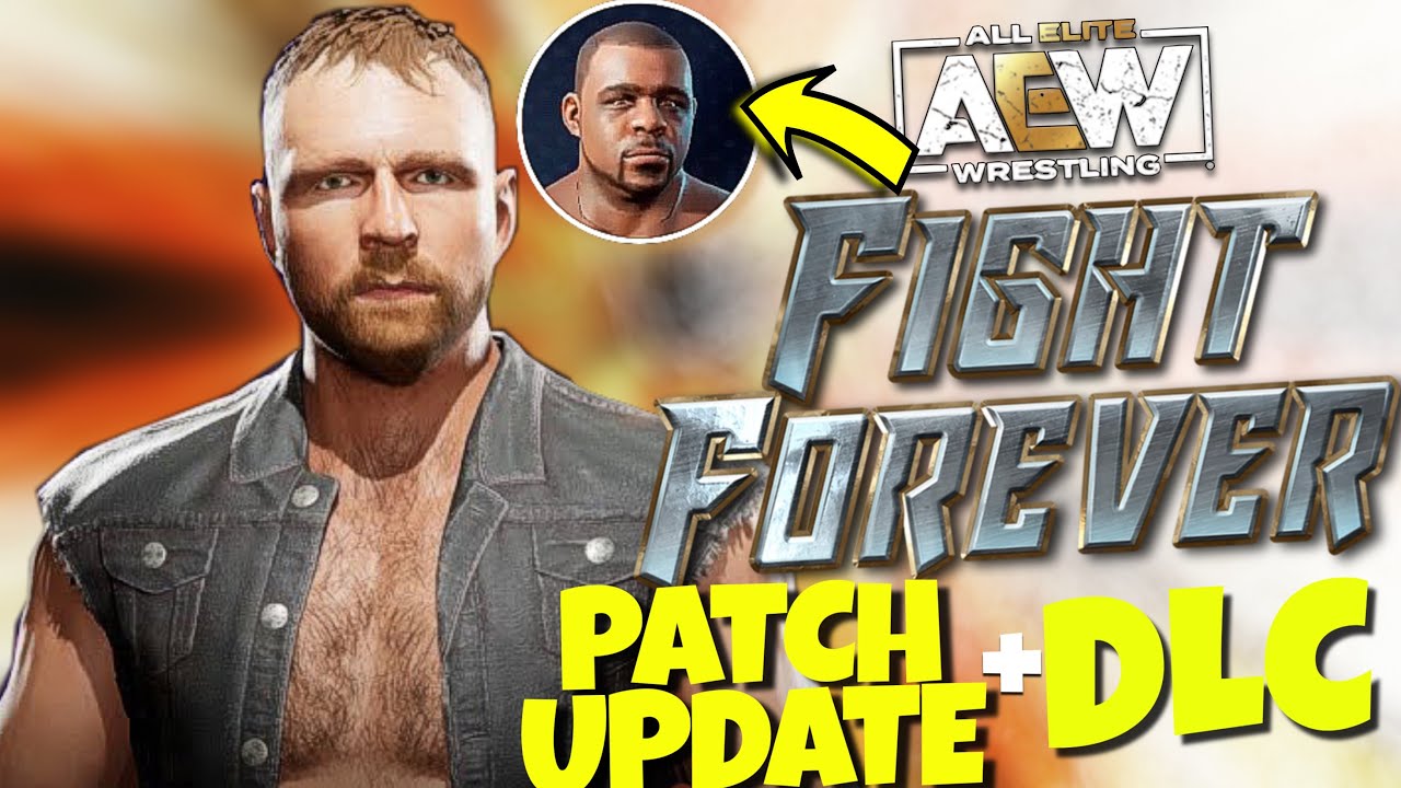 AEW Fight Forever Huge Patch Update + DLC Release Date! - YouTube