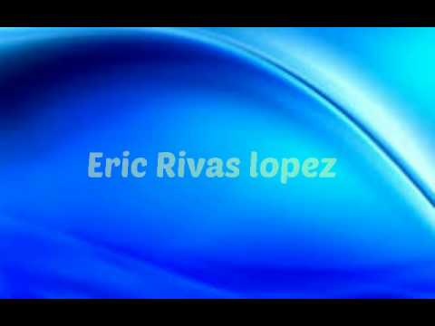 Eric Rivas Track 2 !!! - YouTube