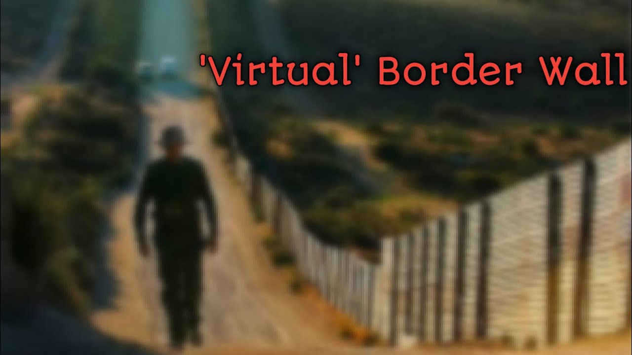 Virtual border wall | US - Mexico | in Telugu - YouTube