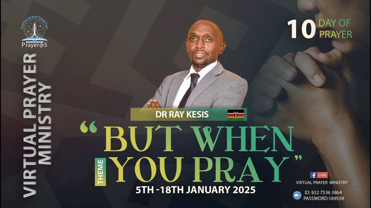 2025-01-13_10 Days of Prayer: Your Kingdom Come_Dr. Ray Kesis_Day 9 ...