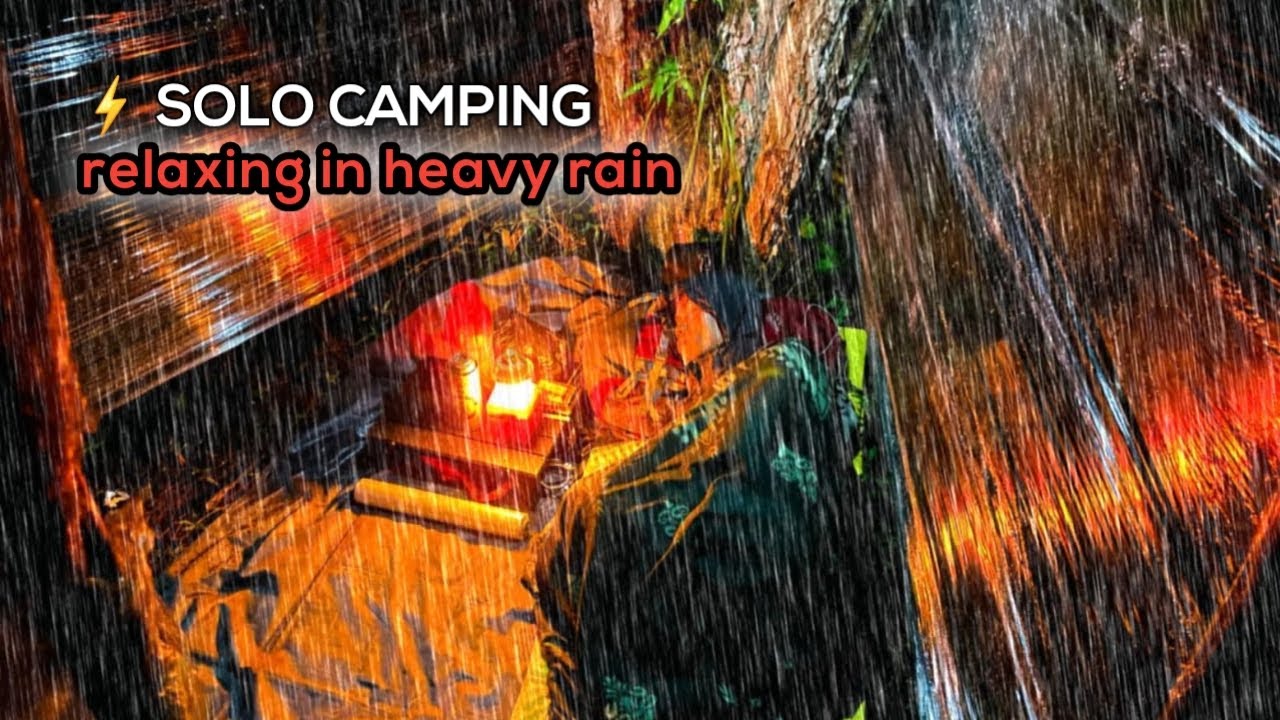 SOLO CAMPING IN HEAVY RAIN | CAMPING OVERNIGHT IN HEAVY RAIN | ASMR ...
