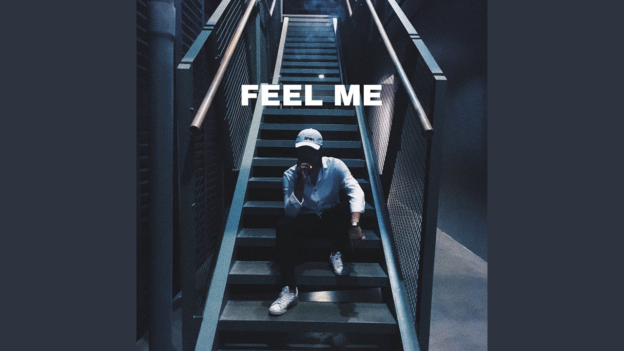 Feel Me - YouTube