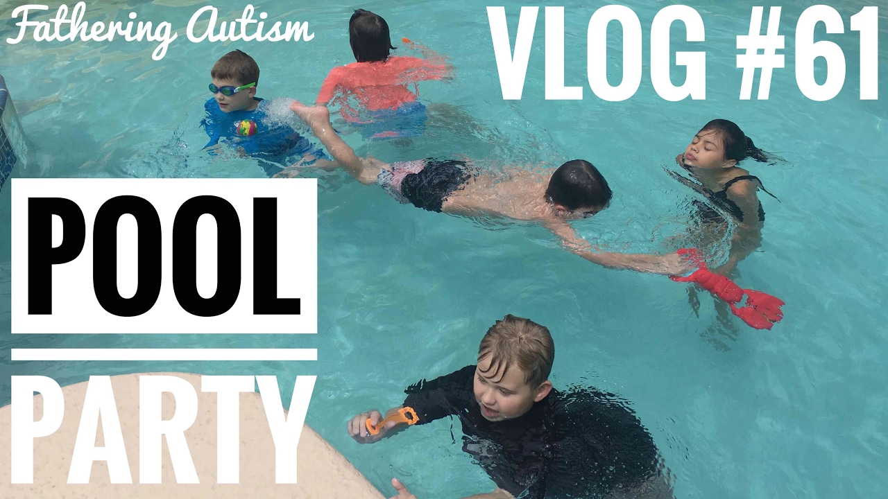 6 Autistic Kids In One Pool | Last Day Of School | Fathering Autism ...