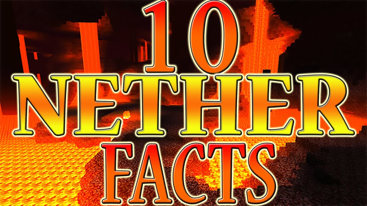10 Things You (Probably) Didn't Know About The Nether - YouTube