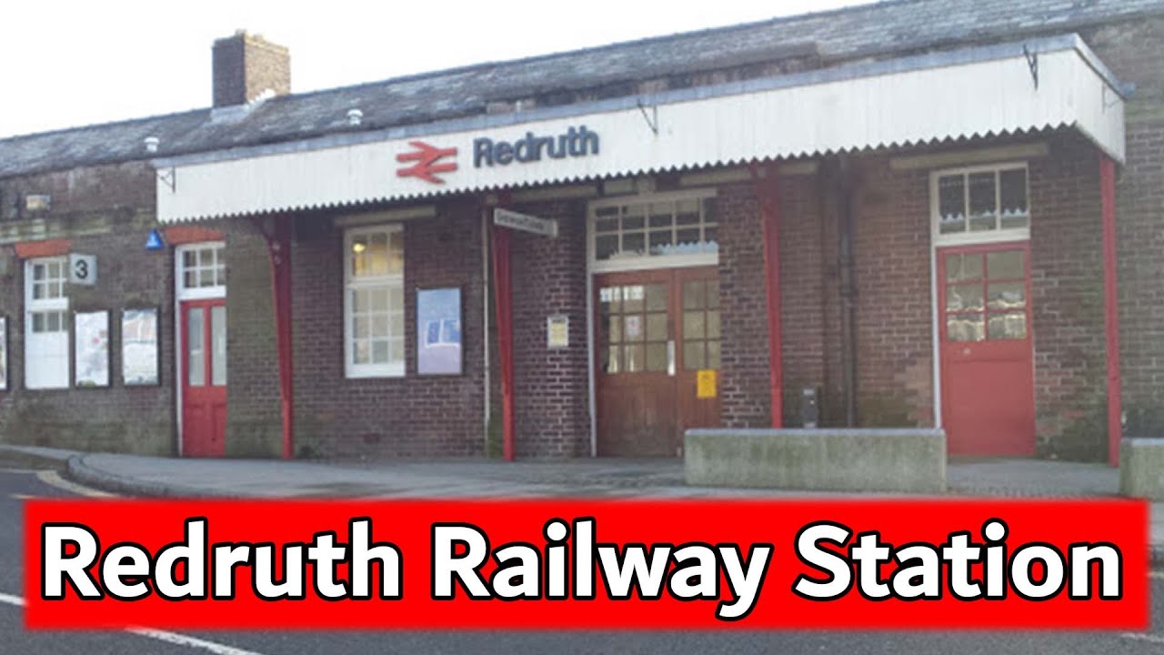 Redruth Station - YouTube
