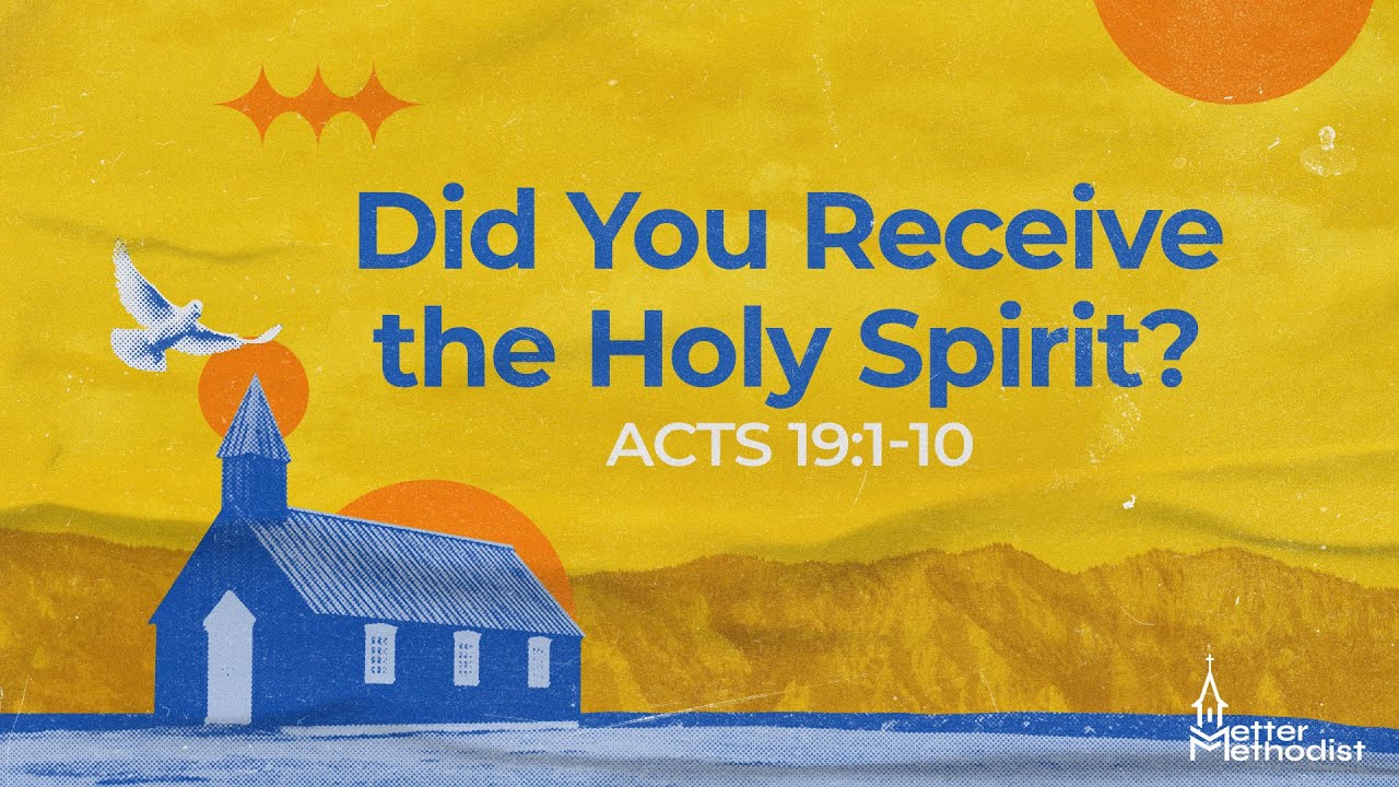 ACTS 15-28 | "Did You Receive the Holy Spirit?" | Acts 19:1-10 - YouTube