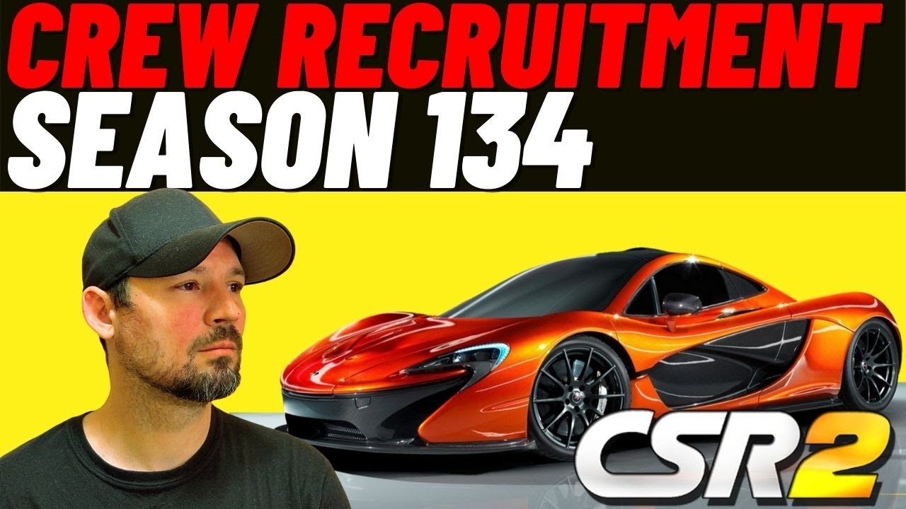 CSR2 Crew Recruitment season 134 - YouTube