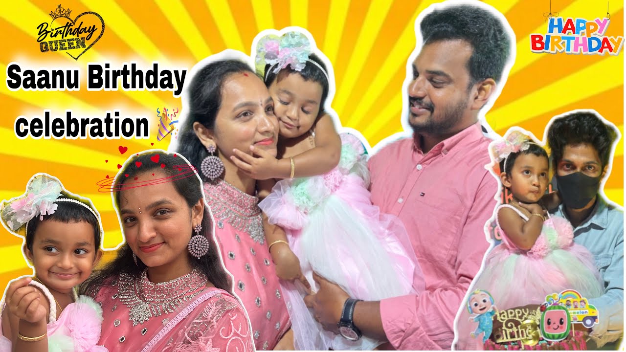 Saanu birthday 🎂 celebration 😍 | saanu mom get emotional🥺|cake cutting ...