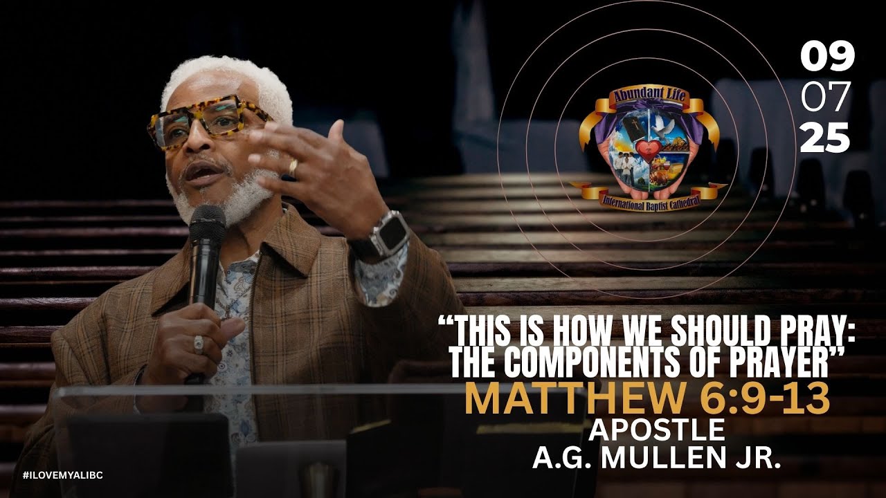 SERVICE| THIS IS HOW WE SHOULD PRAY: The Components of Prayer | Matthew ...