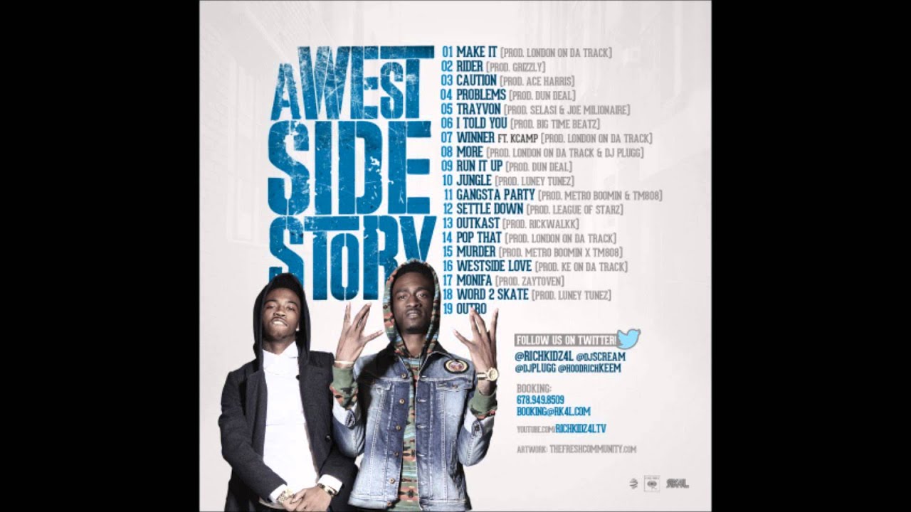 Rich Kidz - Full album (A West Side Story) - YouTube