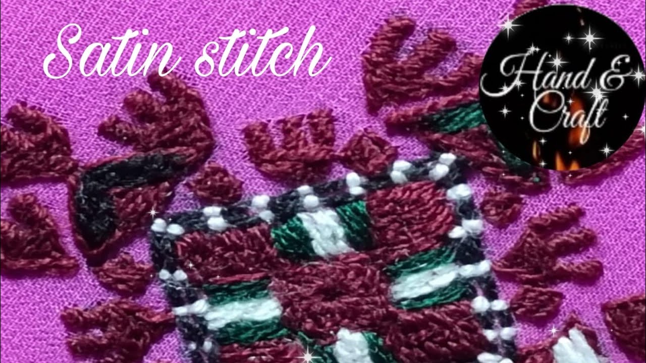HAND & CRAFT satin stitch/ gol tanka - YouTube