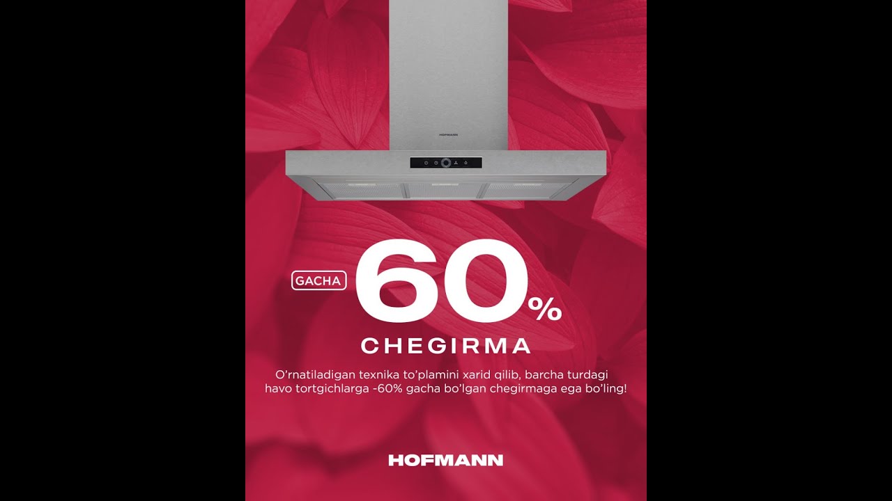 📌 Hofmann havo tortgichlari 60% gacha chegirma narxlarida! - YouTube