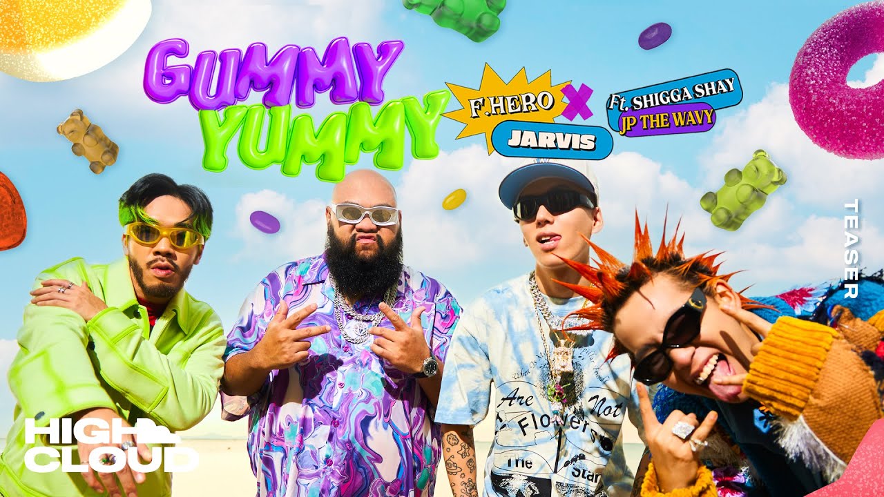 F.HERO x JARVIS Ft. ShiGGa Shay & JP THE WAVY - GUMMY YUMMY [Official ...
