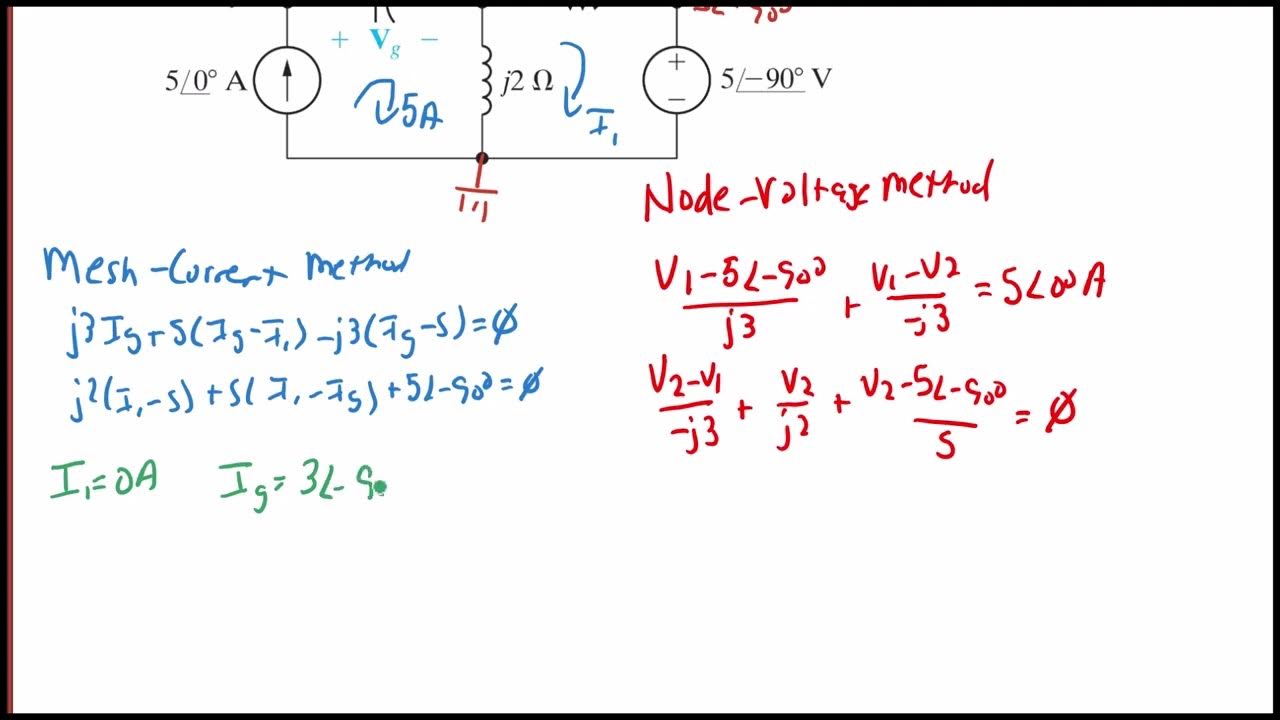 ES213 Lecture 10-2 AC Circuit Analysis Mesh-Current versus Node-Voltage - YouTube