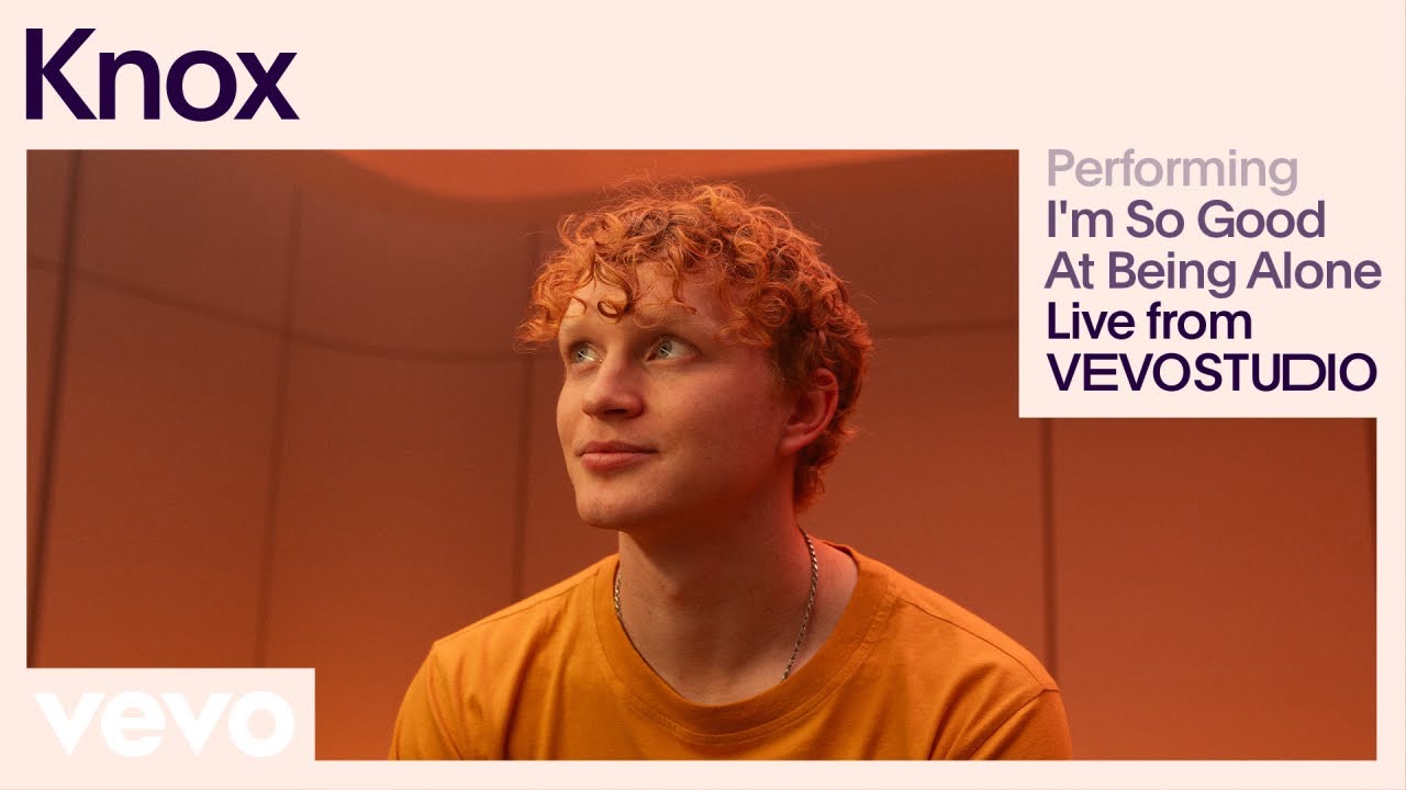 Knox - I'm So Good At Being Alone (Live Performance) | Vevo - YouTube