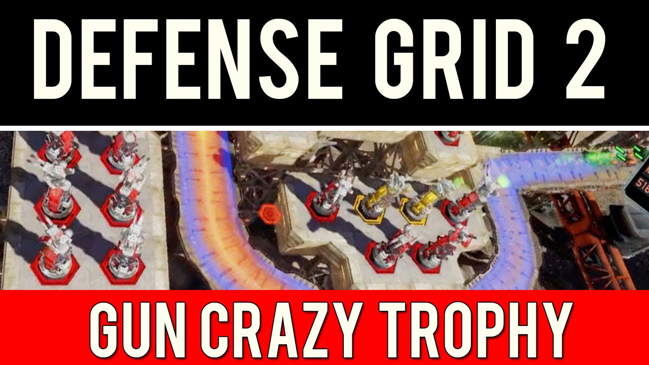 Defense Grid 2 (PS4) | Getting the "Gun Crazy" Trophy / Achievement ...