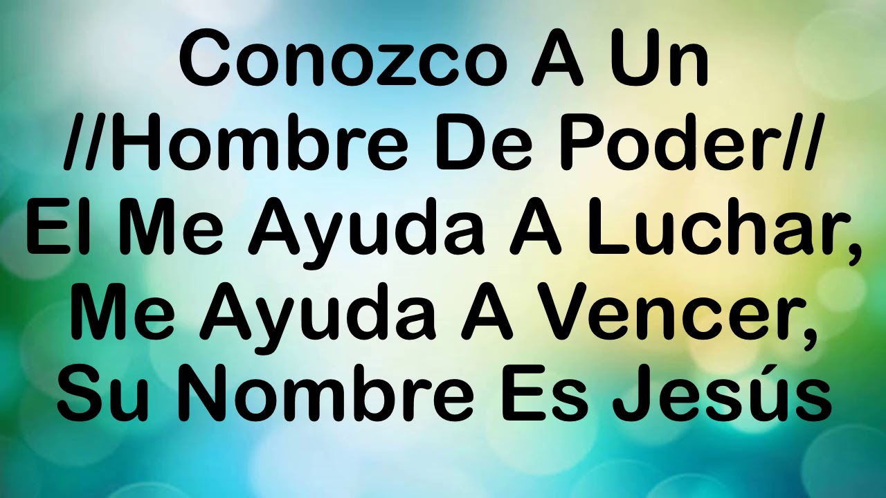 Conozco A Un hombre de poder - alabanza - YouTube