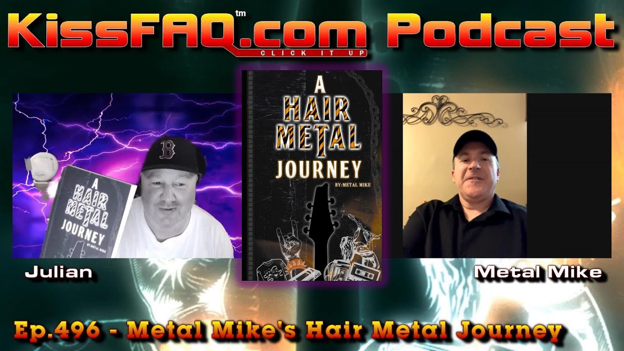 KissFAQ Podcast Ep.496 - Metal Mike's Hair Metal Journey - YouTube