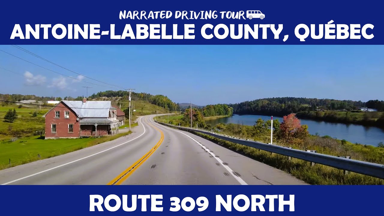 🚗 Scenic Drive Along Route 309 North – Antoine-Labelle County, Québec ...