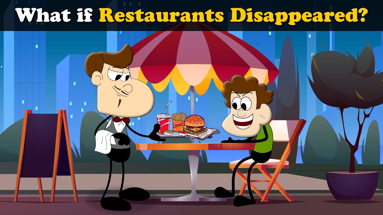 What if Restaurants Disappeared? + more videos | #aumsum #kids #science ...