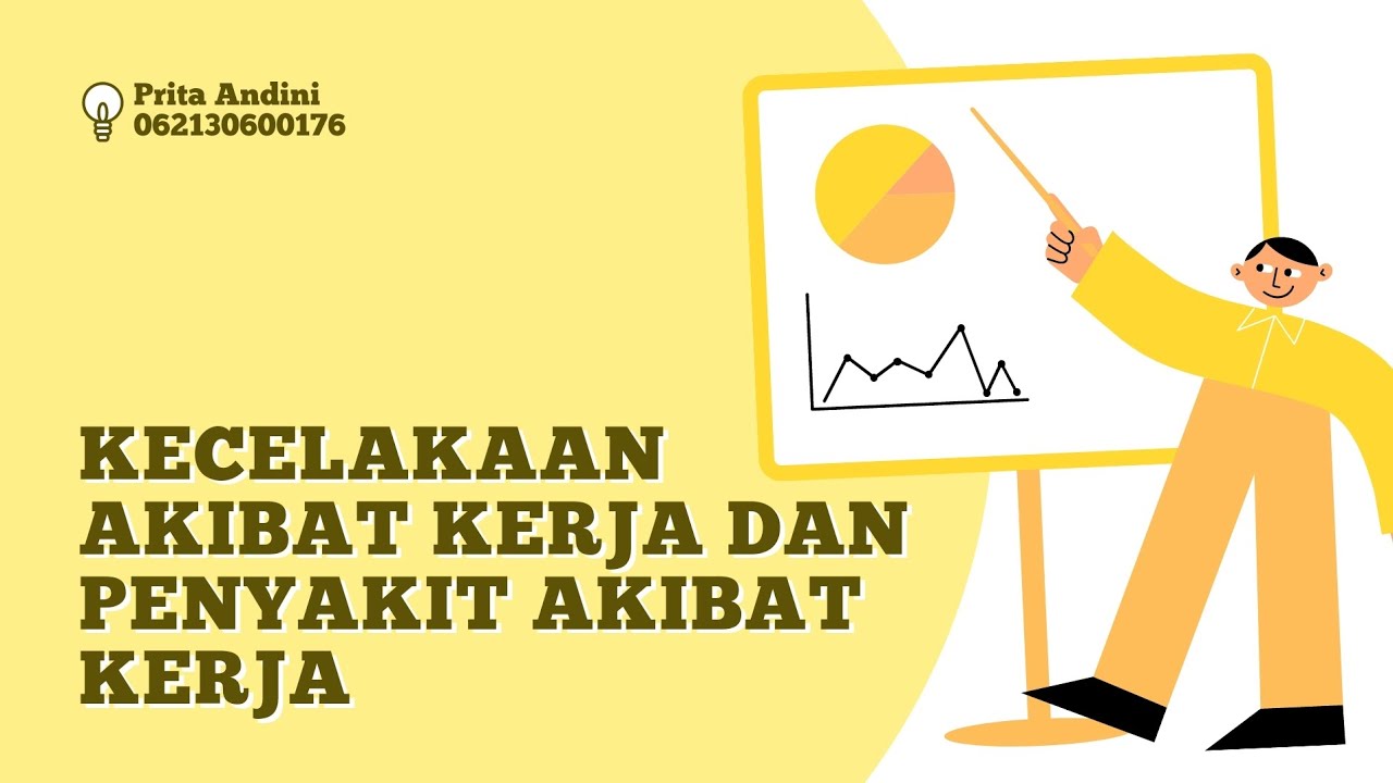 Materi tentang Kecelakaan Akibat Kerja dan Penyakit Akibat Kerja - YouTube