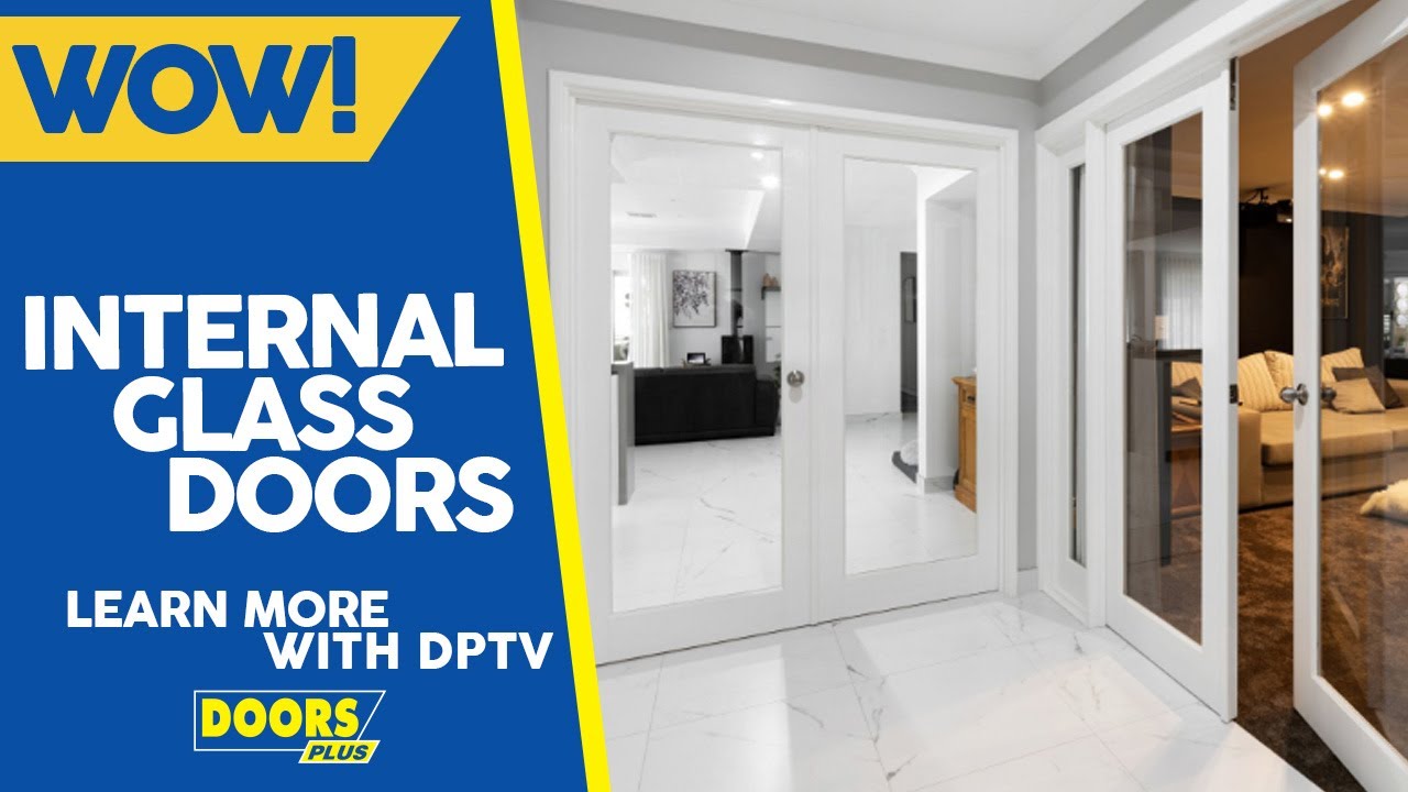Internal Glass Doors - Doors Plus - YouTube